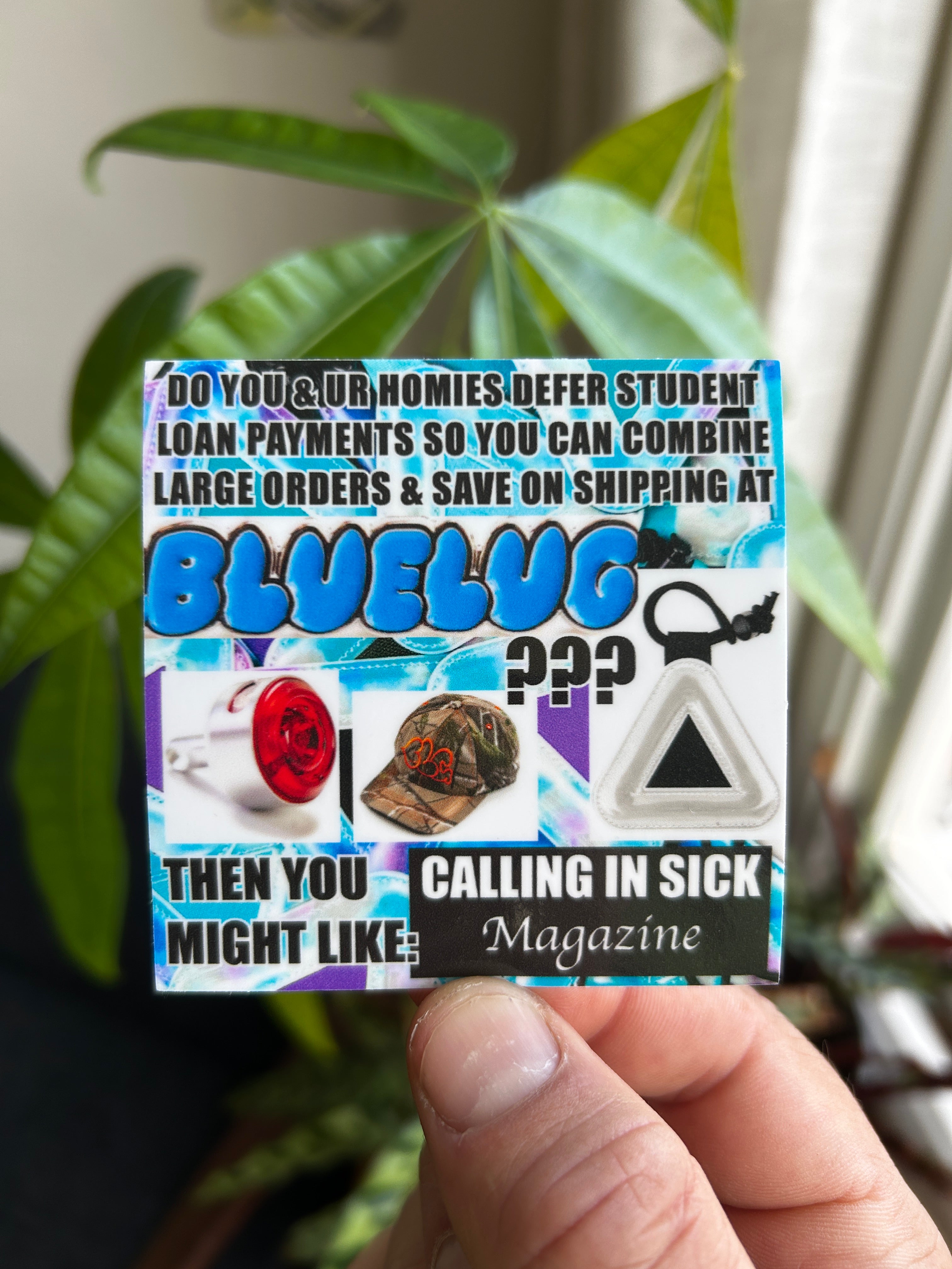 BLUE LUG MEME STICKER – Calling in Sick Magazine
